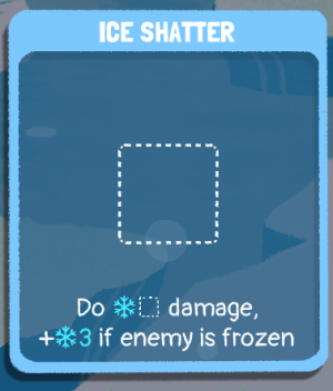 equipment:ice_shatter [Official Dicey Dungeons Wiki]