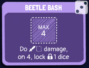 reunion:equipment:beetle_bash [Official Dicey Dungeons Wiki]
