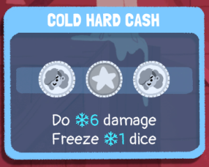 reunion:equipment:cold_hard_cash [Official Dicey Dungeons Wiki]